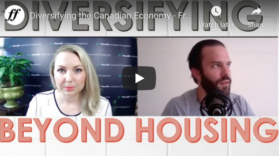 Foch Family Real Estate | Diversifying the Canadian Economy Beyond ...