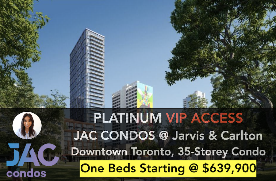 VIP Broker Pricing for JAC Condos Pre-construction Downtown Jarvis and ...