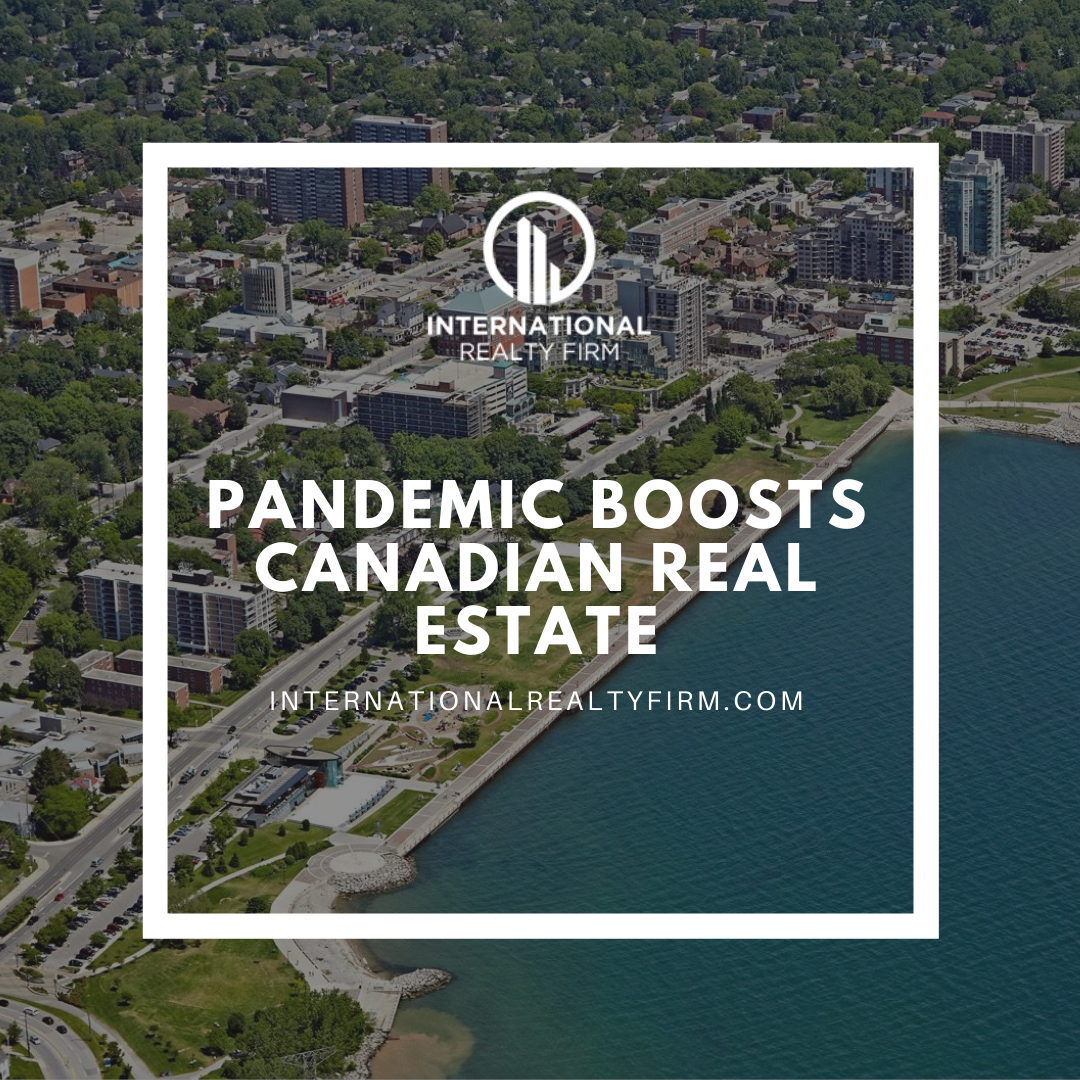 International Realty Firm Inc., Brokerage | Pandemic Boosts Canadian ...