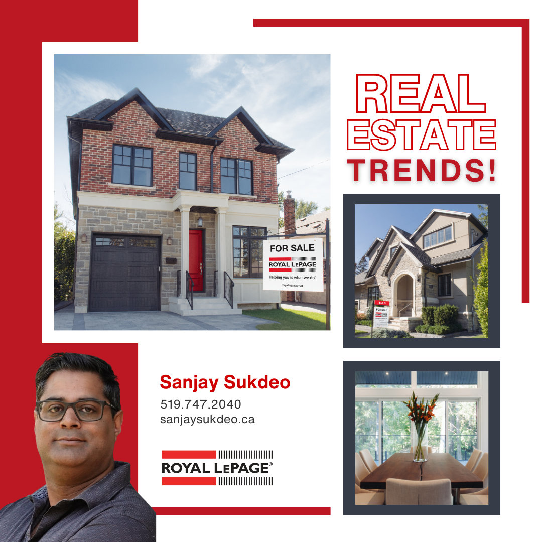 Sanjay Sukdeo | Real Estate Trends: What's Hot and What's Not
